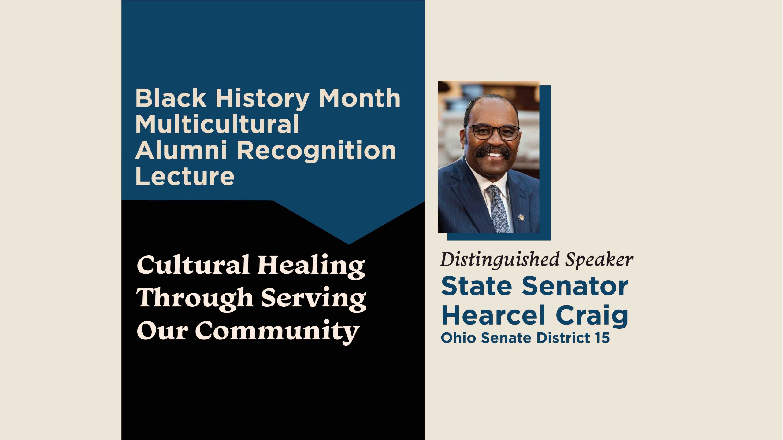 Ohio Senator Hearcel Craig Discusses Cultural Healing at Black History ...